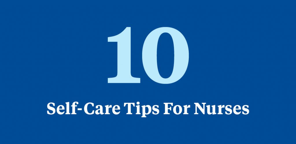 10 self care tips for nurses – WeRPN Journal Edition